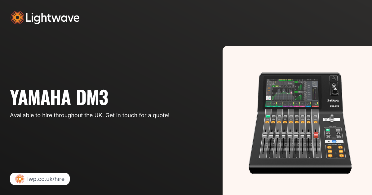 Yamaha DM3 | Lightwave Hire