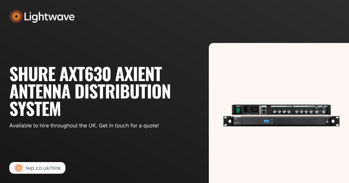 Shure AXT630 Axient Antenna Distribution System | Lightwave Hire