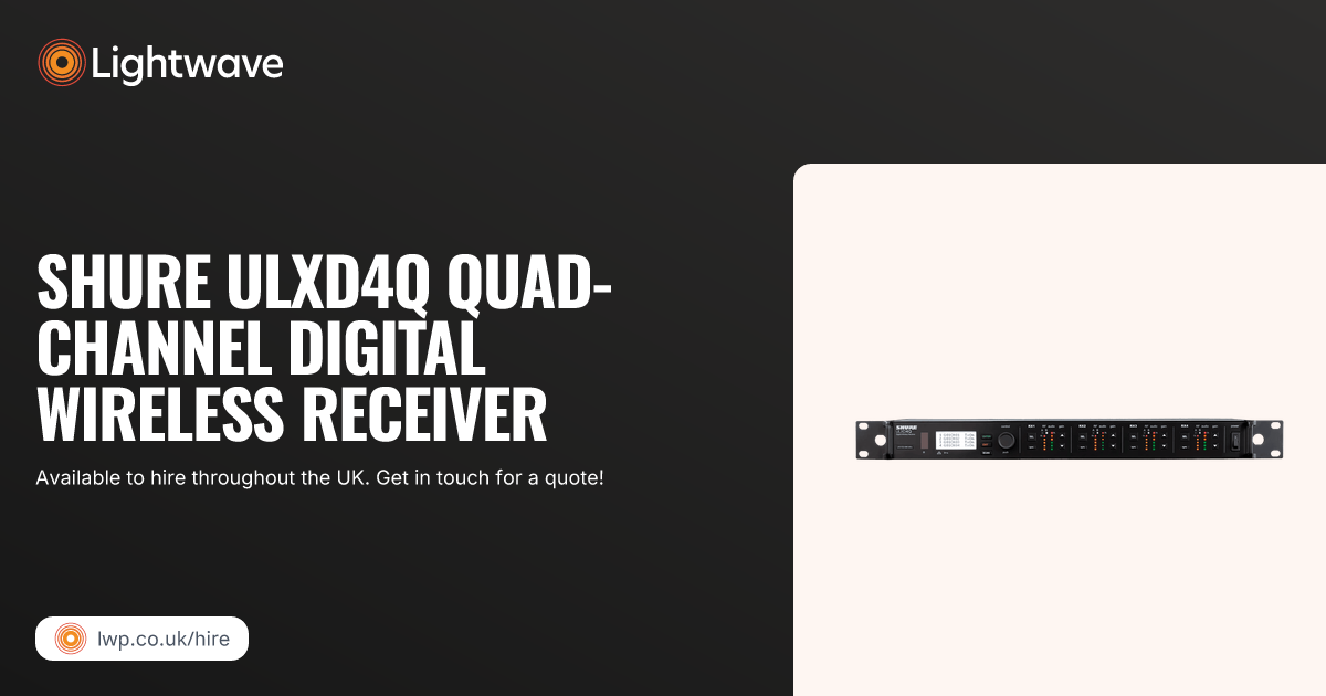 Shure ULXD4Q Quad-Channel Digital Wireless Receiver | Lightwave Hire